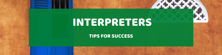 Tips For Interpreters - Road To Success